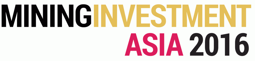 Mining Investment Asia 2016 Conference - Singapore 13th April 2016 ...